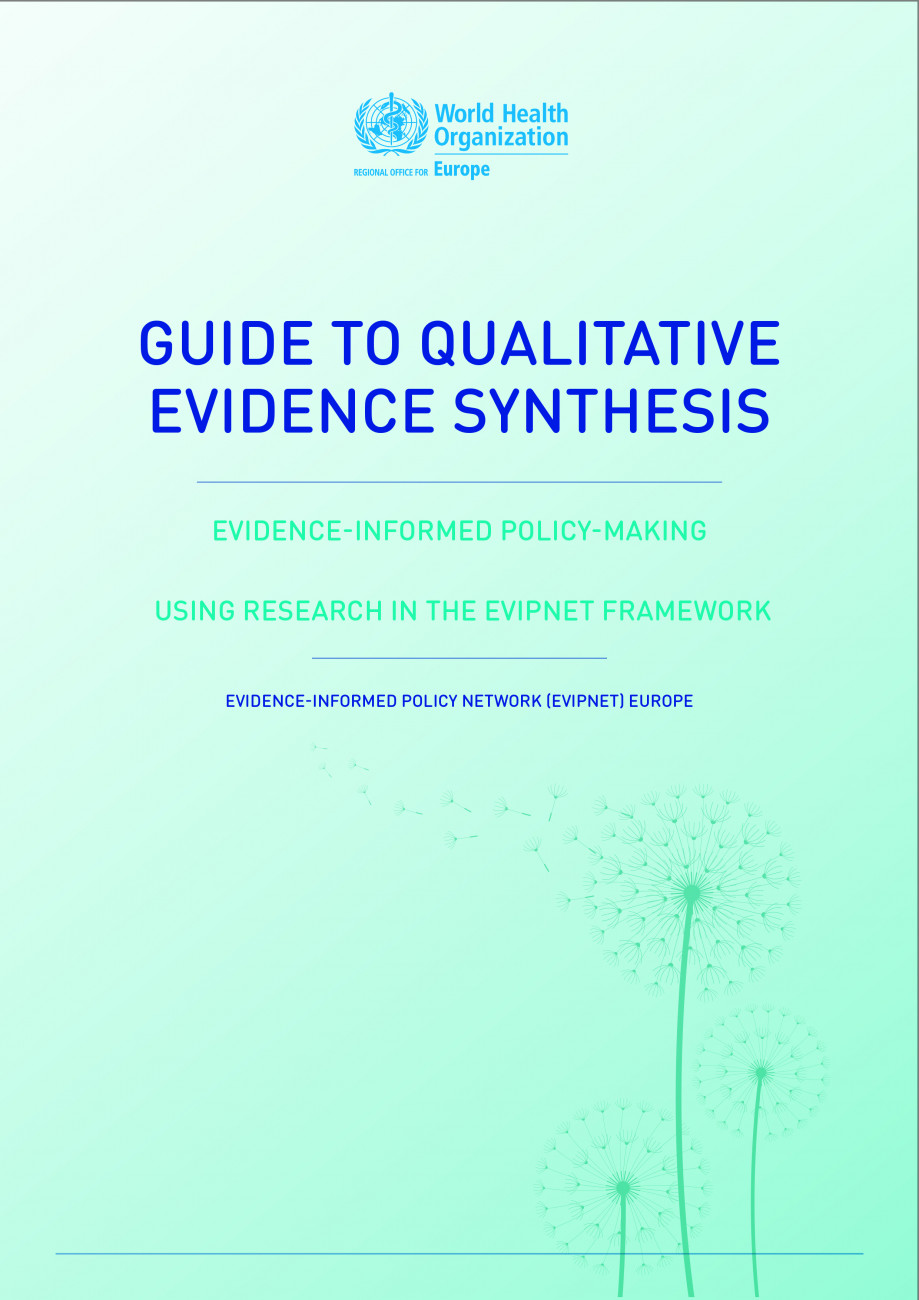 Guide to qualitative evidence synthesis: evidence-informed policy ...