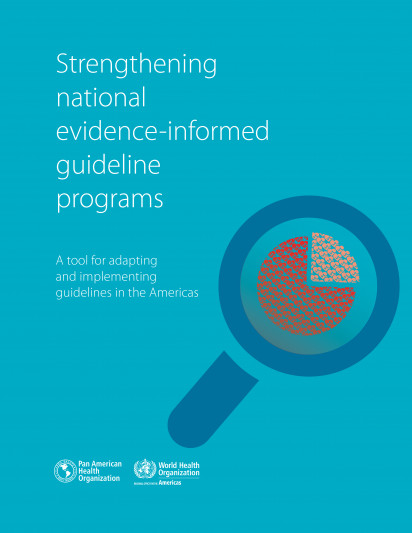 Strengthening national evidence-informed guideline programs. A tool for ...